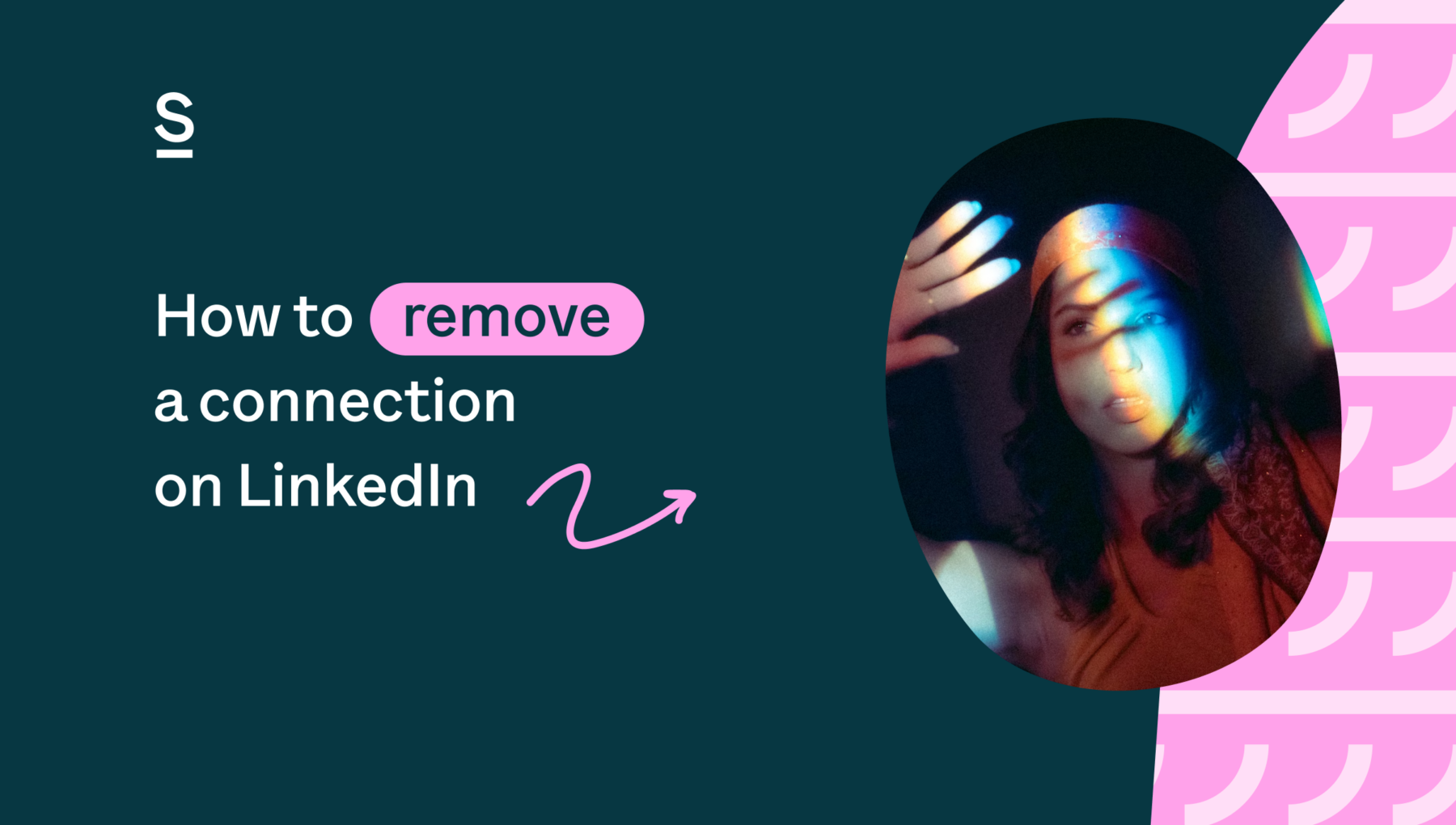 How to remove connections on LinkedIn? The guide - SURFE