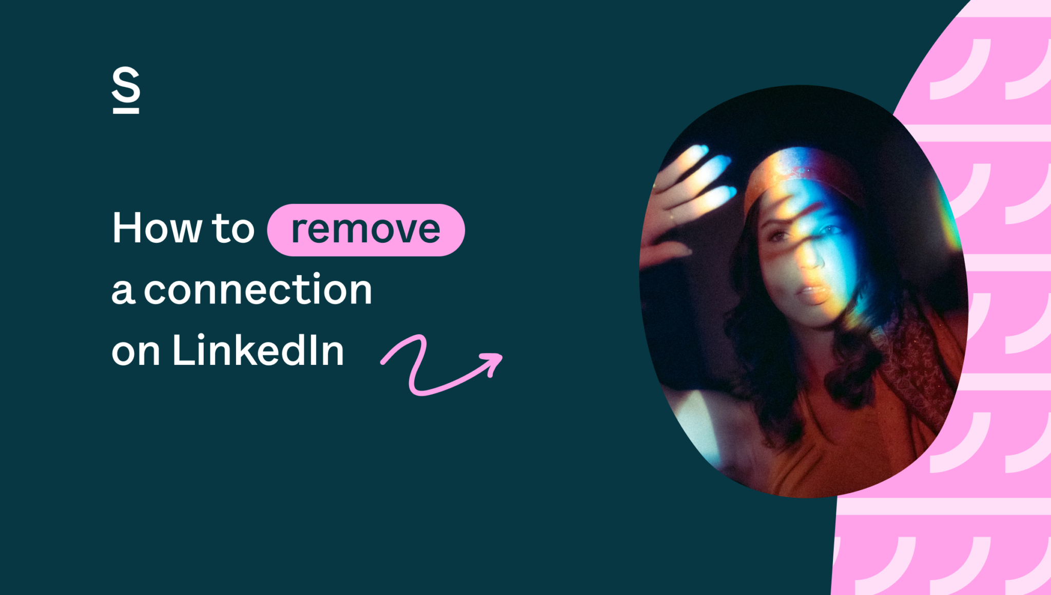 How to remove connections on LinkedIn? The guide - SURFE