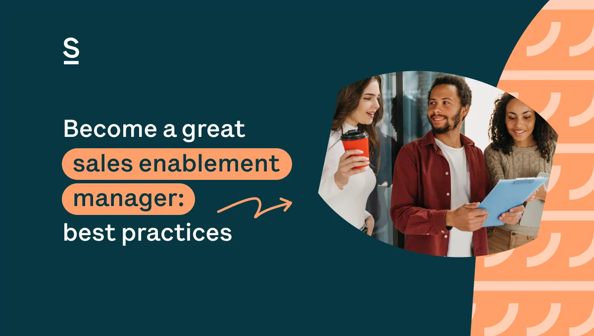 Become a good sales enablement manager