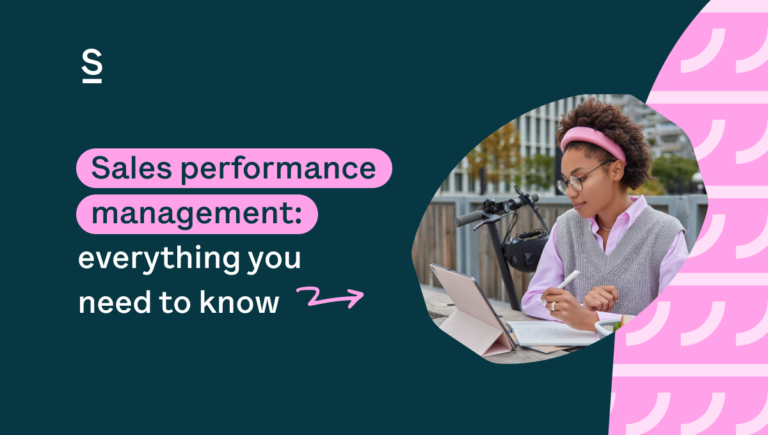 Sales Performance Management: Everything You Need To Know