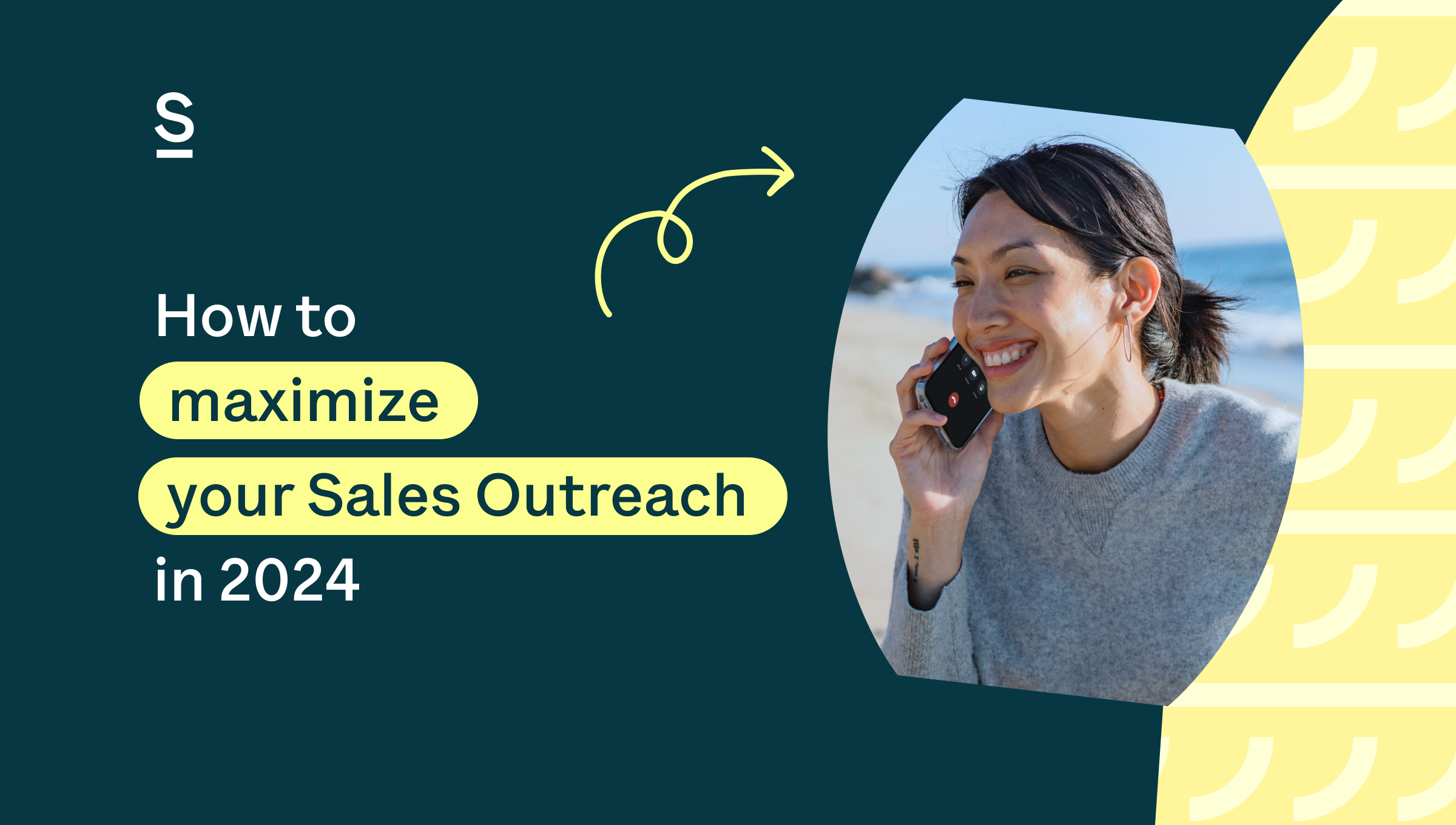 How to maximize your Sales Outreach in 2024 - SURFE