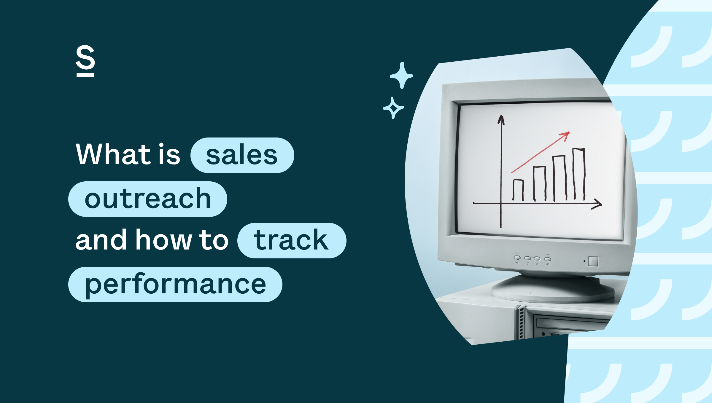 What is outreach in sales and how to track performance