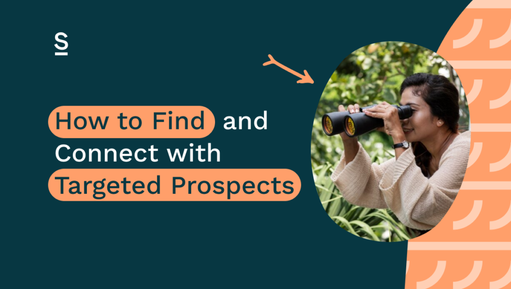 How to Find and Connect with Targeted Prospects on LinkedIn - SURFE