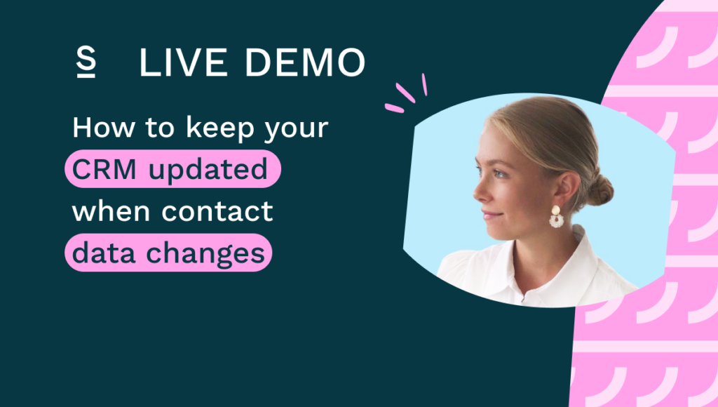 How to keep your CRM updated when contact data changes