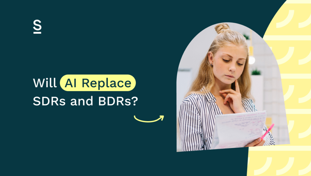 Will AI Replace SDRs and BDRs? - SURFE