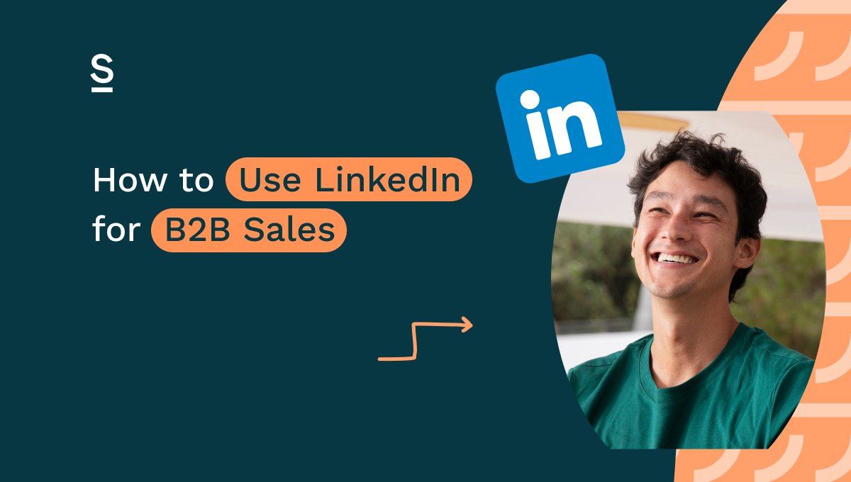How to use LinkedIn for B2B sales - SURFE
