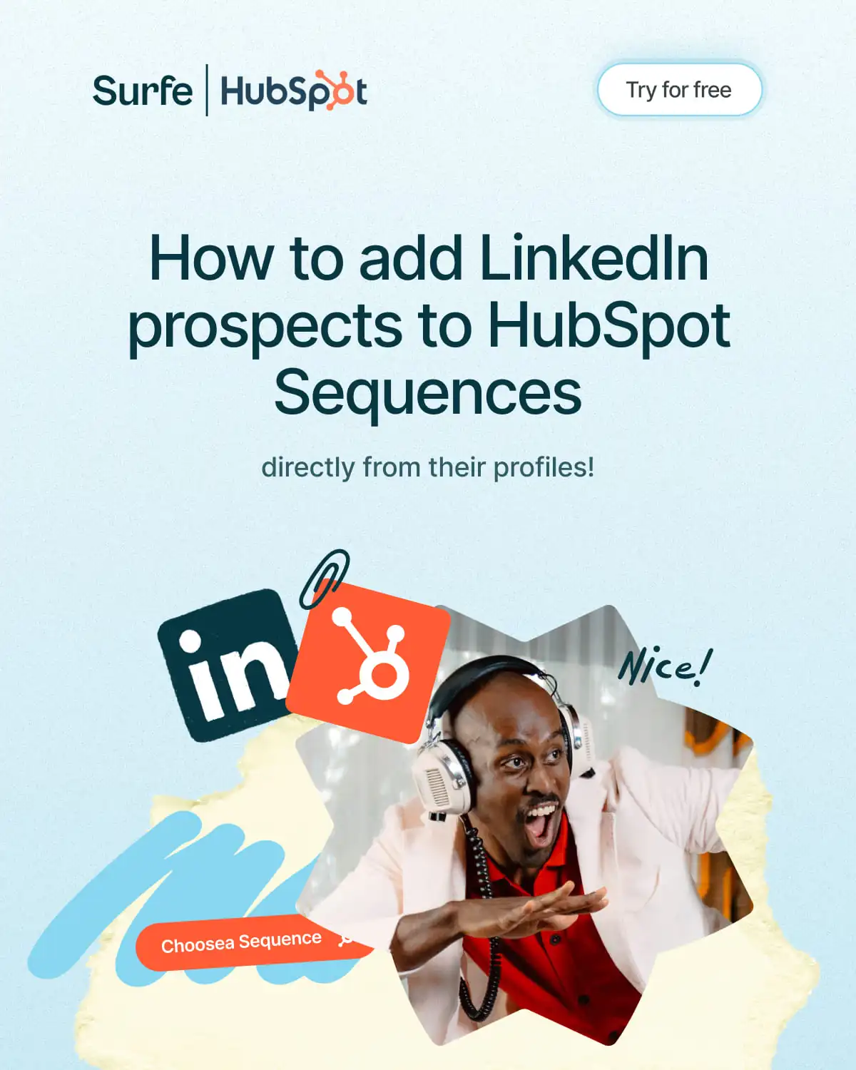 Add Leads to HubSpot Sequences from LinkedIn - SURFE