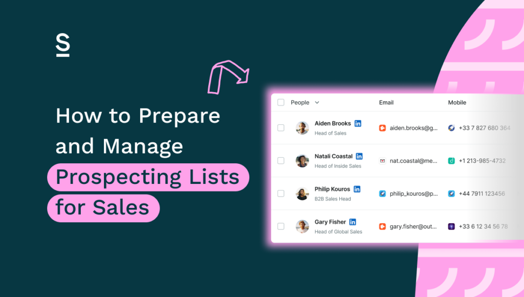 How to Prepare and Manage Prospecting Lists for Sales